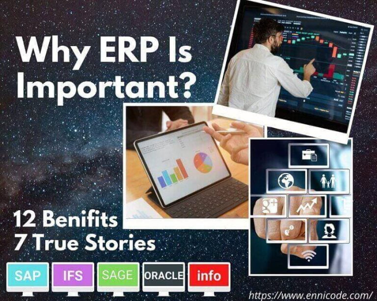 Why ERP system Is Important? 12 Reasons, 7 Success Stories