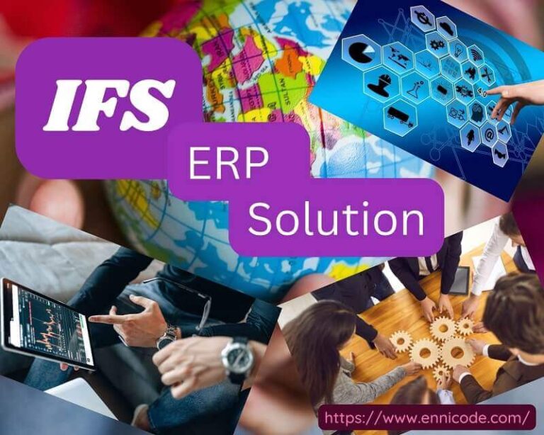 A New ERP Solution: IFS ERP Software 2025 | Ennicode