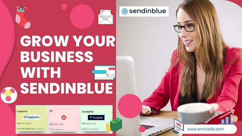 How to Grow your Business with Brevo X-Sendinblue FREE - Ennicode