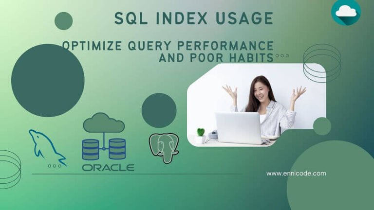 Poor Sql Index Usage Including Good Examples Ennicode